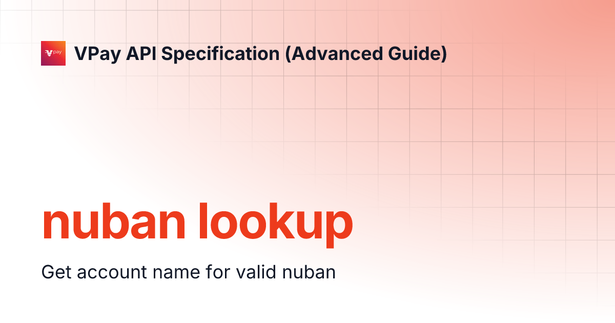 nuban lookup | VPay API Specification (Advanced Guide)