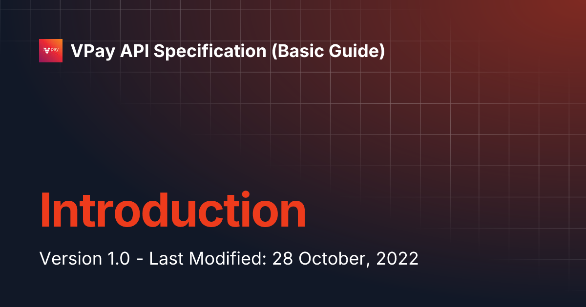 Introduction | VPay API Specification (Basic Guide)