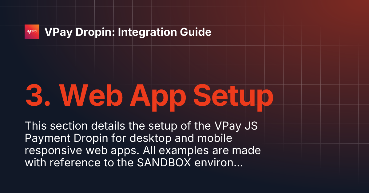 3. Web App Setup | VPay Dropin: Integration Guide